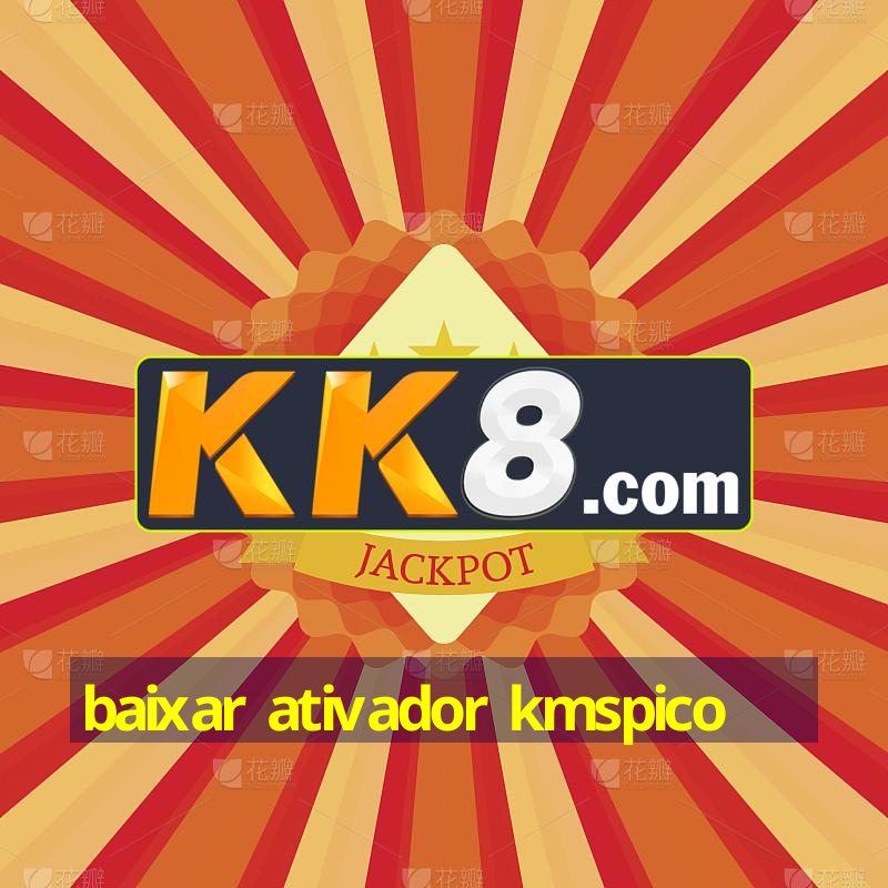 Baixar Ativador Kmspico